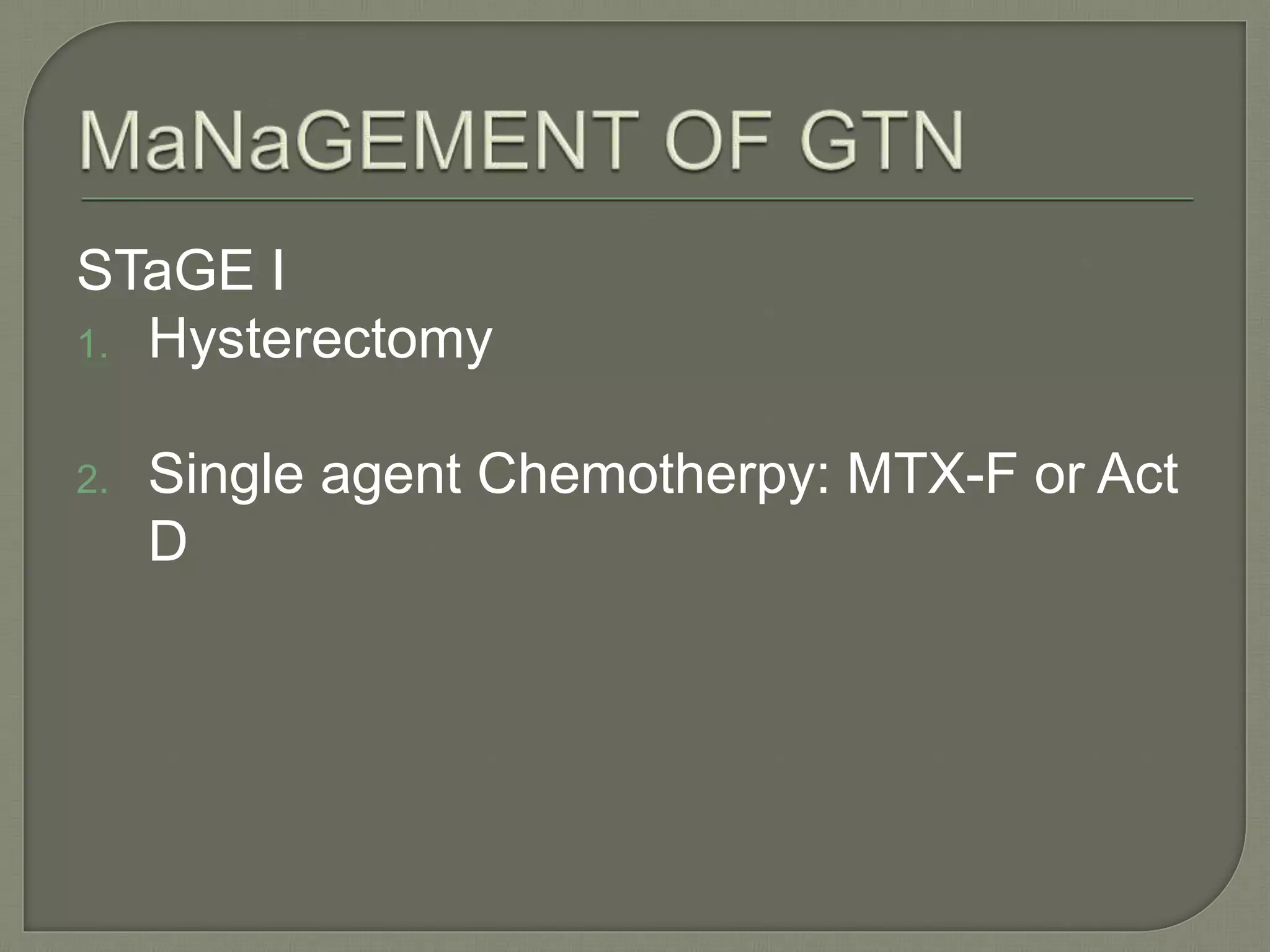 Gestational trophoblastic neoplasia | PPT