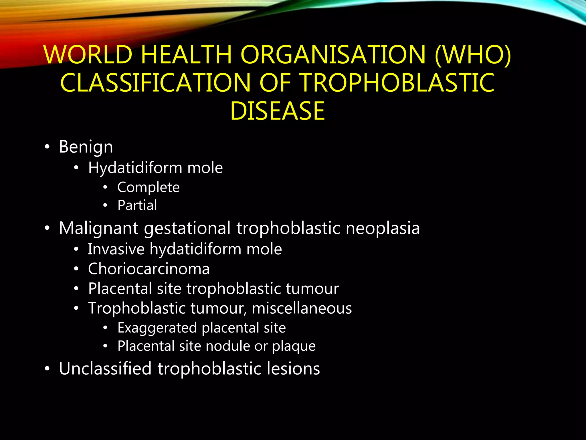 Gestational trophoblastic neoplasia | PPTX