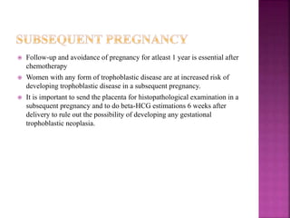 Gestational trophoblastic neoplasm | PPTX