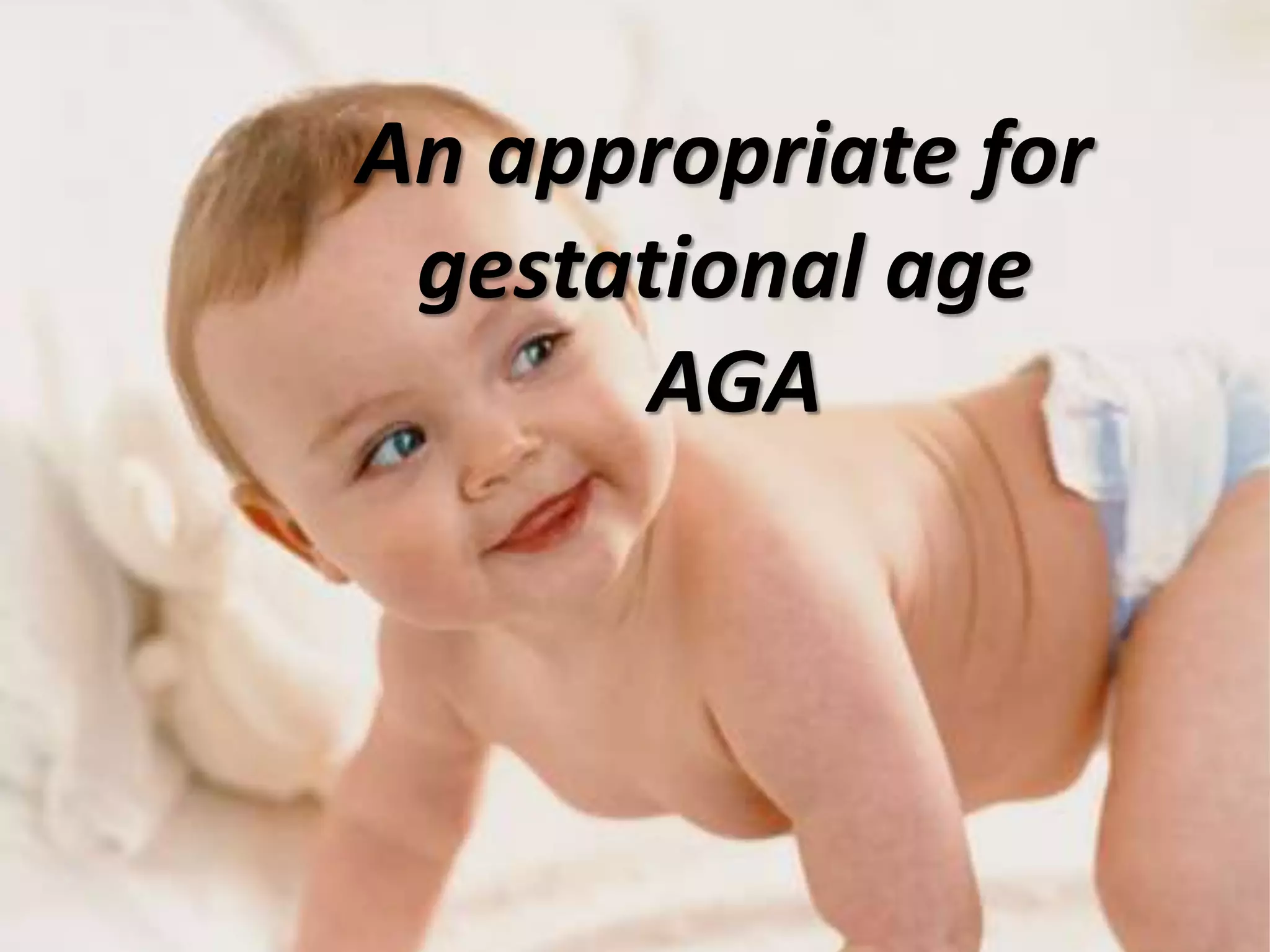 Gestational age assessment of infant | PPTX