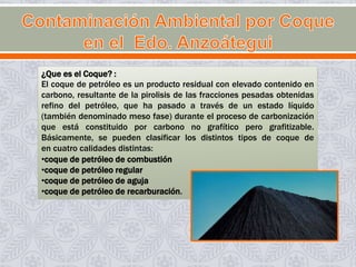 Gestion ambiental. contaminacion por coque | PPTX