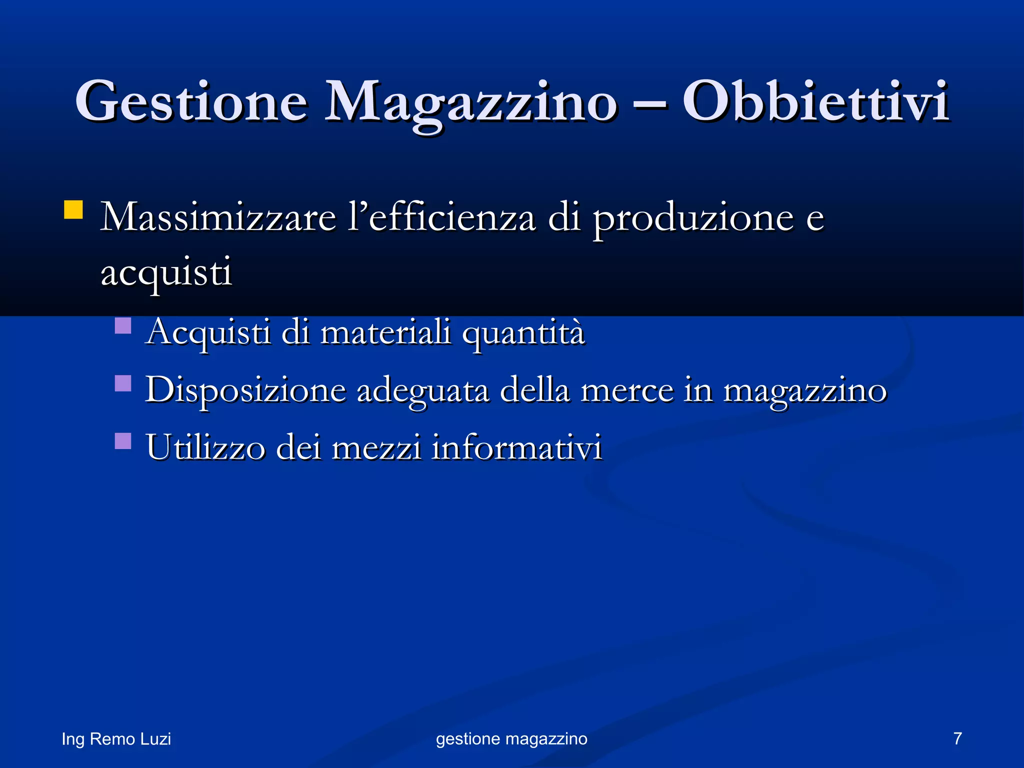 Gestione magazzino. Parte I | PPT