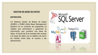 Gestor de Base de Datos | PPTX