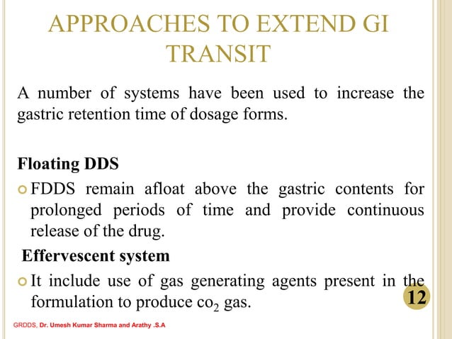 Gestro retention drug delivery system, by dr. umesh kumar sharma ...