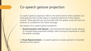 Functions of Gestural Semantics in Contemporary Communication | PPT