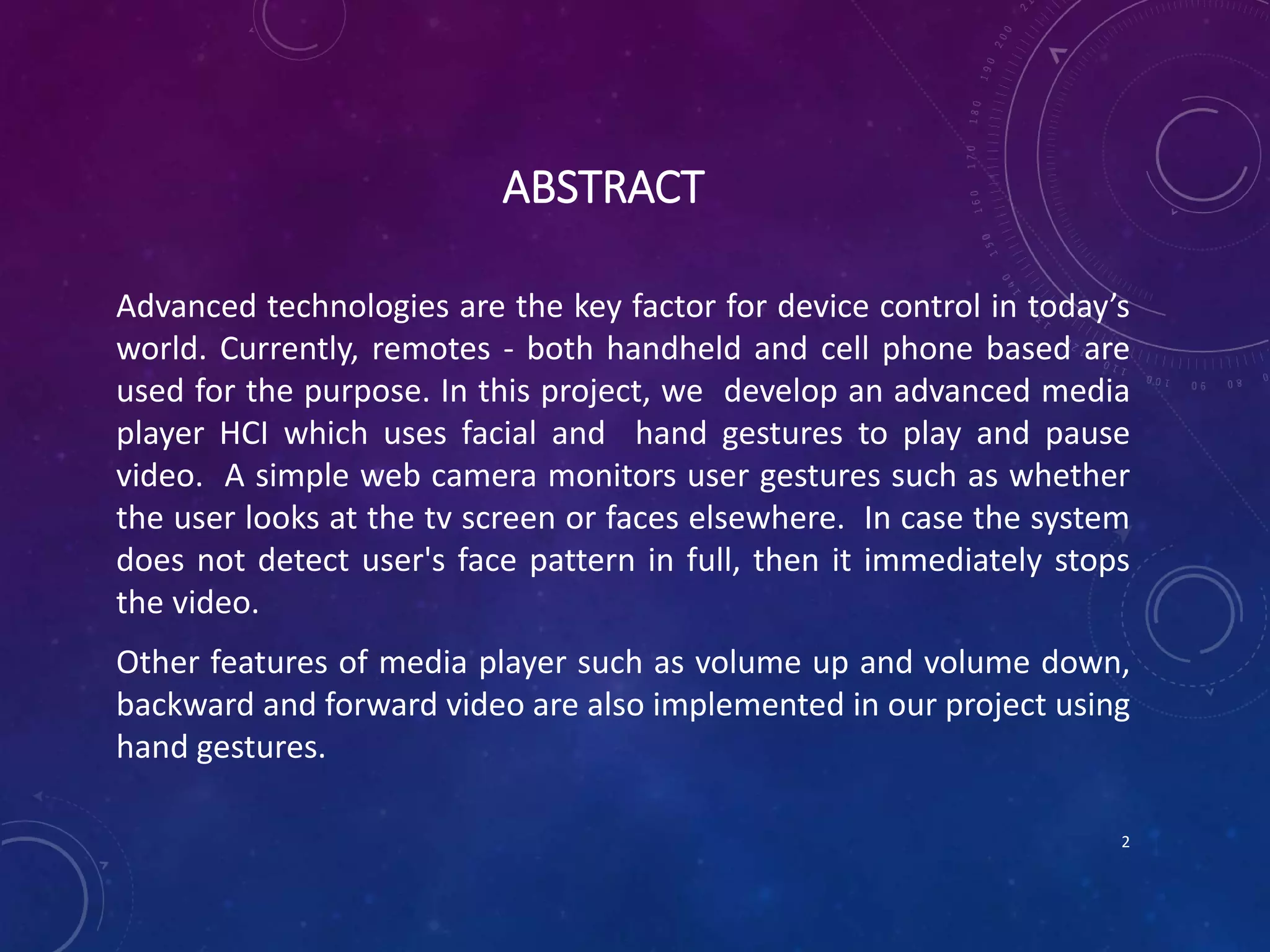 FACIAL AND HAND GESTURE BASED MEDIA PLAYER | PPT