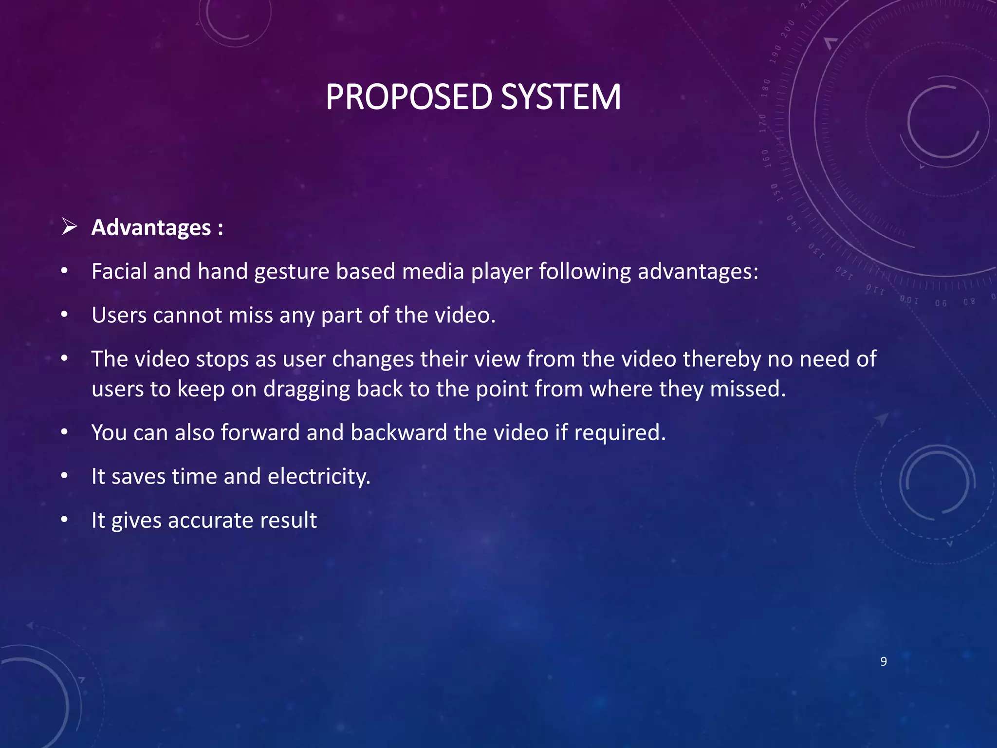 FACIAL AND HAND GESTURE BASED MEDIA PLAYER | PPTX | Computer Peripherals | Computing