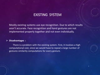 FACIAL AND HAND GESTURE BASED MEDIA PLAYER | PPTX | Computer ...