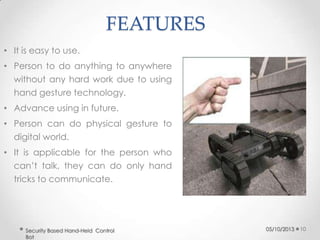 Gesture control bot | PPTX | Robotics | Technology & Computing