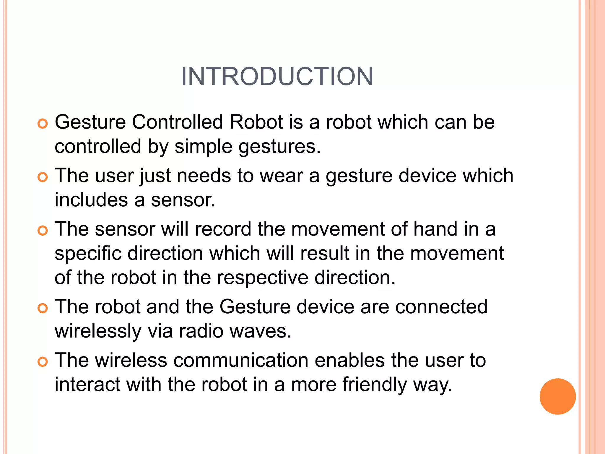 Gesture controled robot | PPT