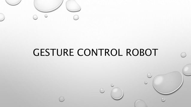 Gesture Control robot.pptx
