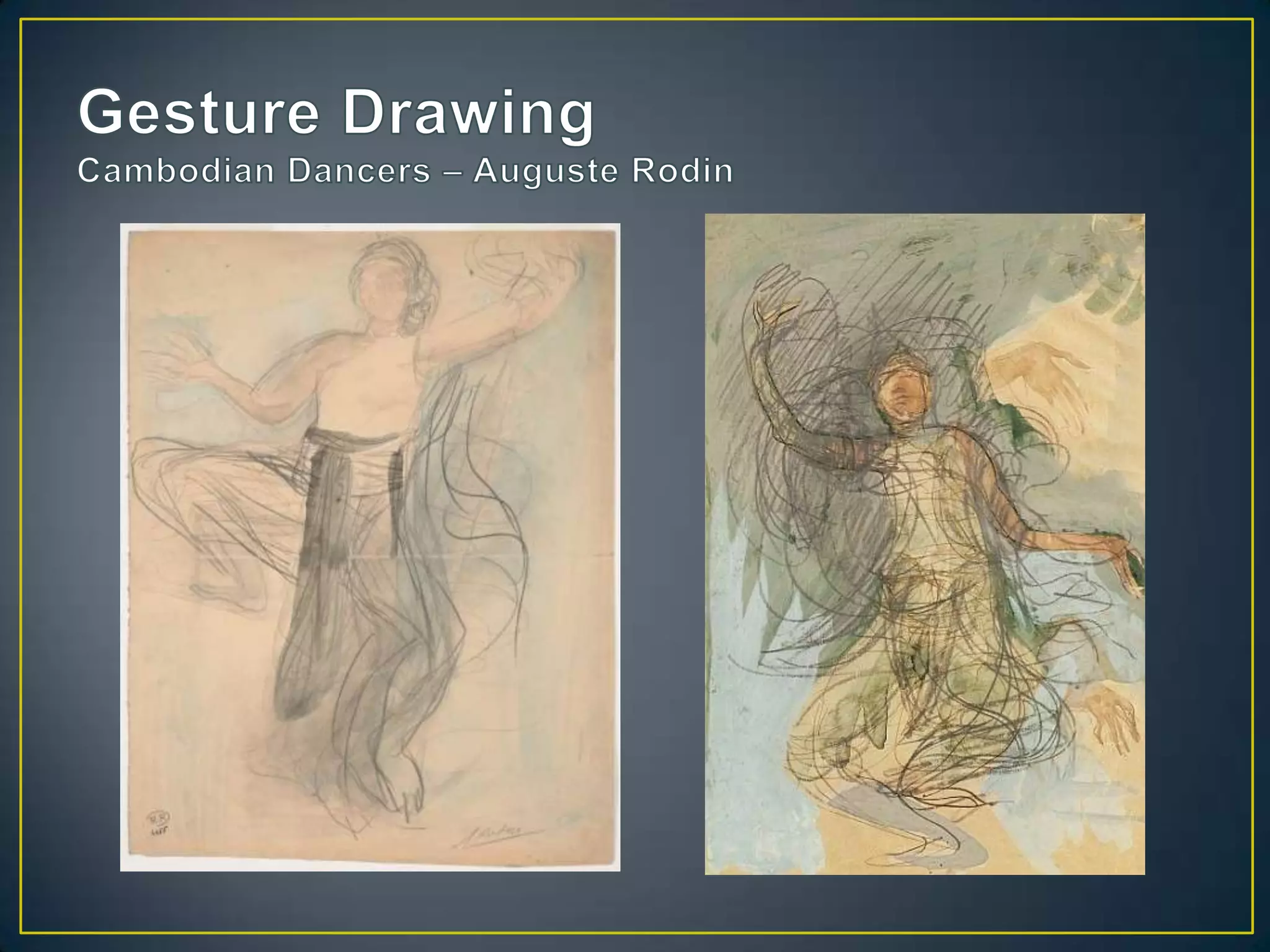 Gesture drawing | PPTX | Drawing and Sketching | Arts and Crafts