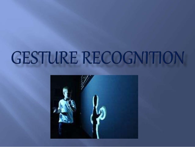 Gesture Recognition