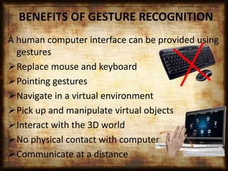 Gesture recognition adi | PPTX | Computer Peripherals | Computing