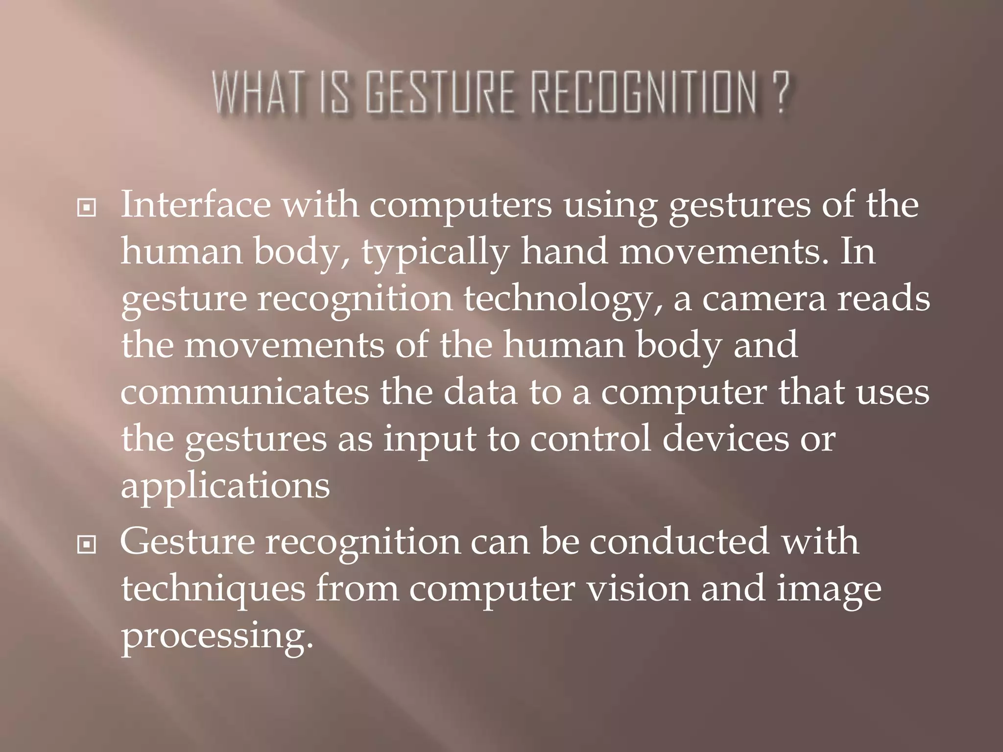 Gesture recognition for computers | PPTX