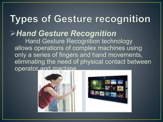 Gesture recognition technology | PPT