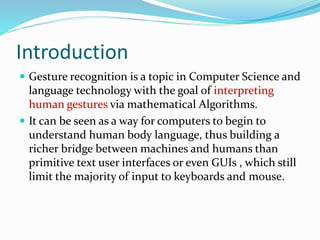 Gesture recognition technology | PPTX