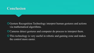 Gesture Recognition Technology | PPTX