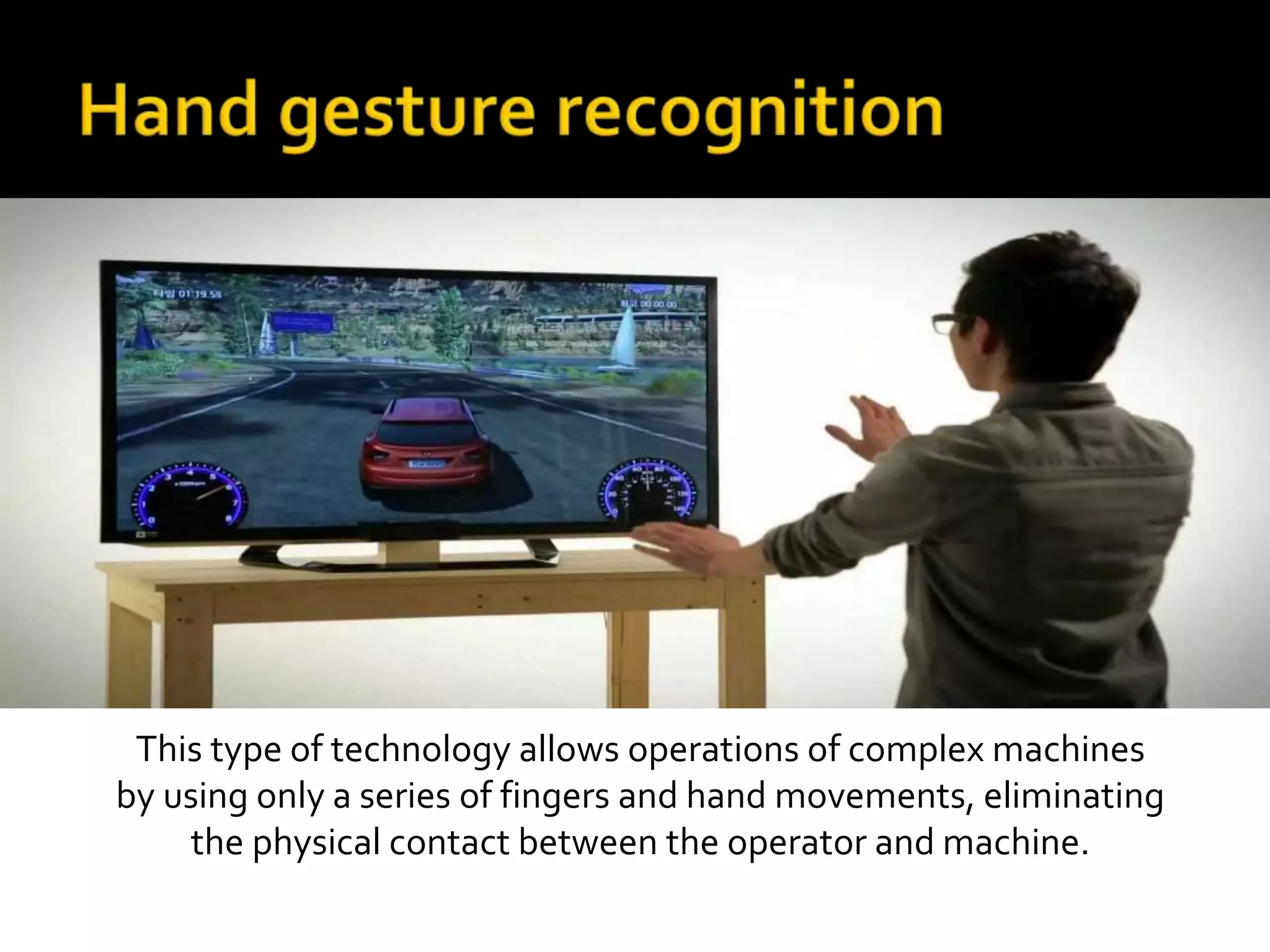 Gesture recognition technology ppt | PPTX