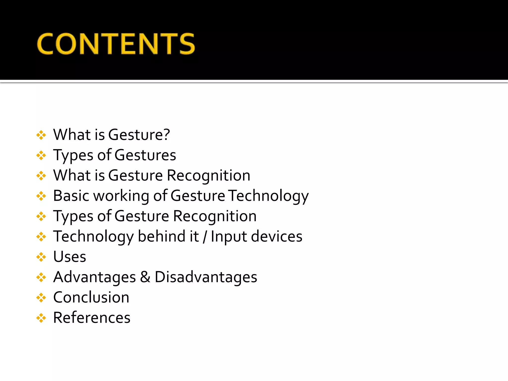 Gesture recognition technology ppt | PPTX