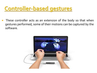 Gesture recognition technology ppt | PPTX