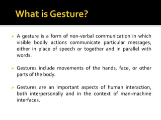 Gesture recognition technology ppt | PPTX