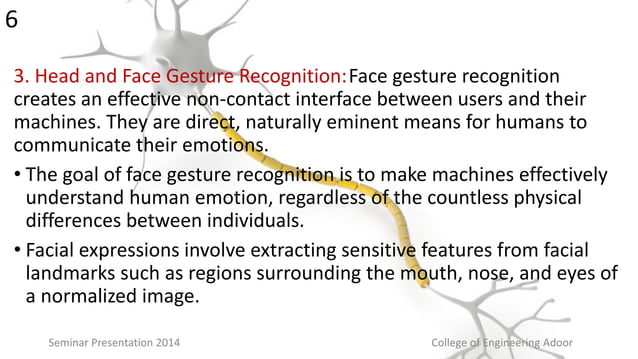 Gesture Recognition Using Artificial Neural Networka Technology For Identifying Gestures