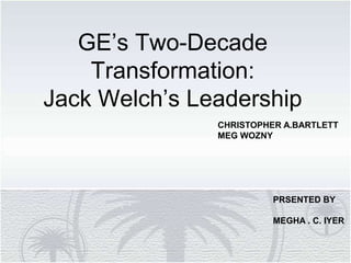 Ge’s two decade transformation-Case PPT | PPTX