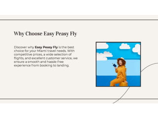 Easy Peasy Fly | Get Cheap Flight Offers To Miami | PPT