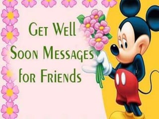 Get Well Soon Messages For Friend