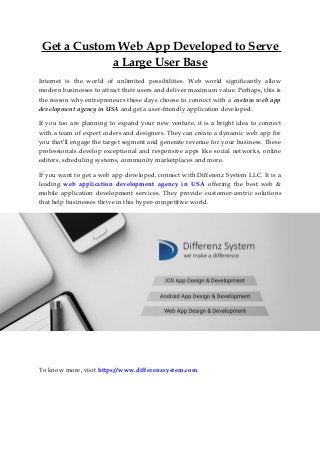 Get a custom web app developed to serve a large user base