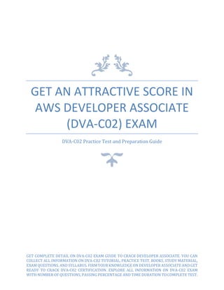 Get An Attractive Score in AWS Developer Associate (DVA-C02) Exam | PDF