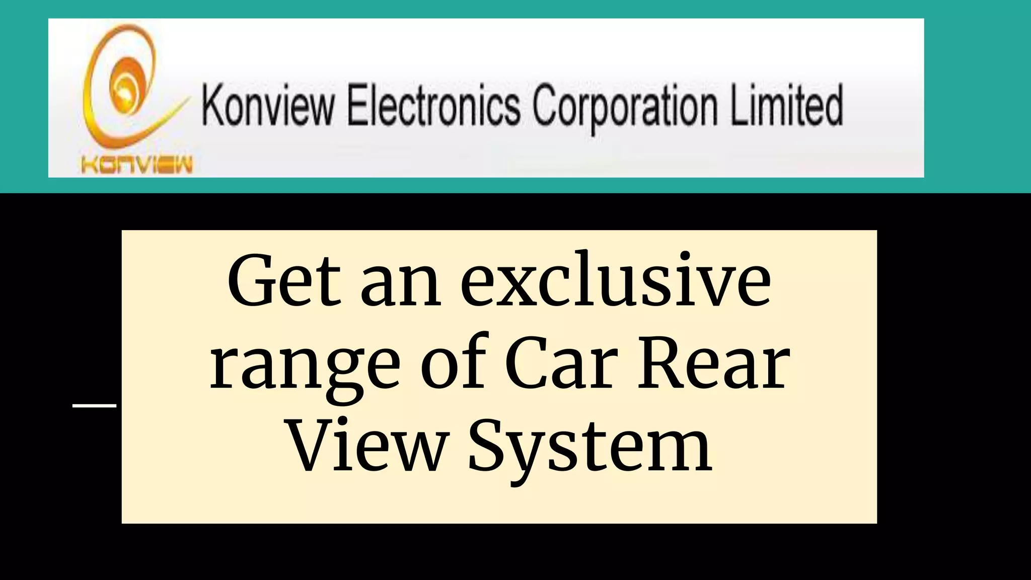 Get an Exclusive Range of Car Rear View System | PPT