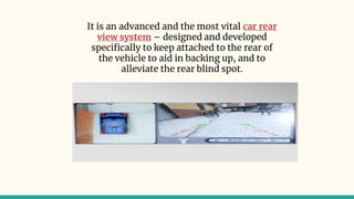 Get an Exclusive Range of Car Rear View System | PPT