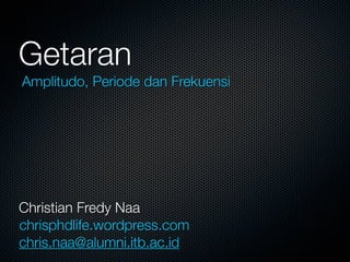 Getaran, amplitudo, periode dan frekuensi | PDF