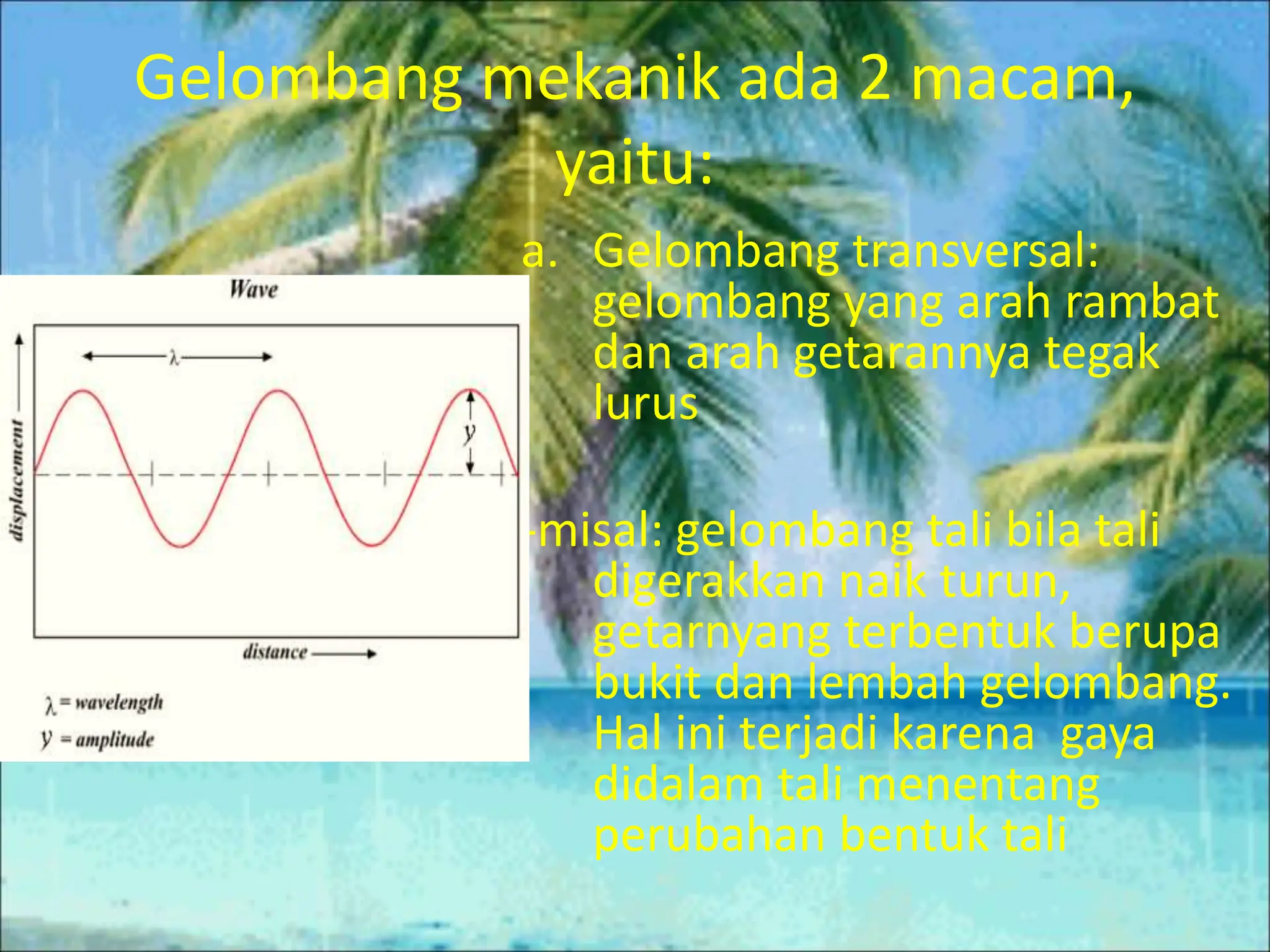 Getaran gelombang untuk materi IPA Kelas 8 | PPT
