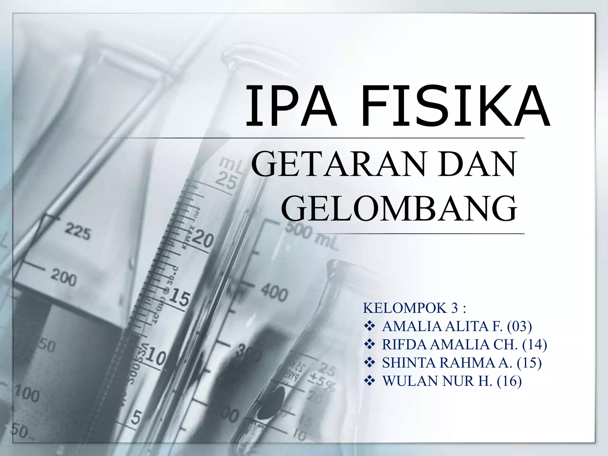 Getaran dan gelombang | PPTX