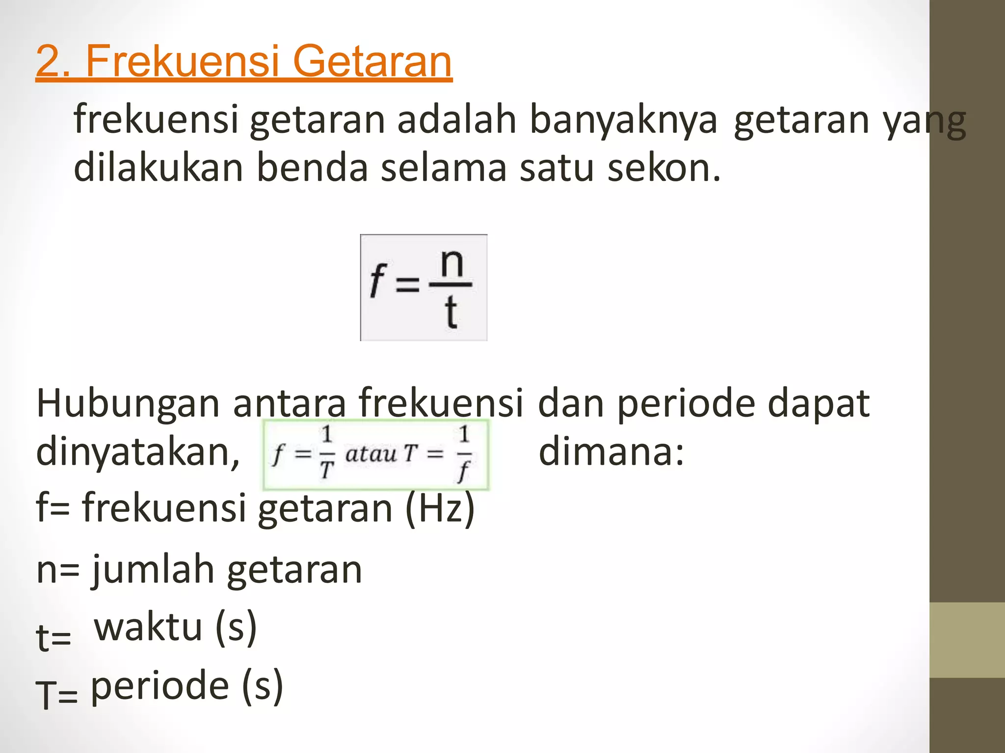 Getaran dan gelombang | PPTX