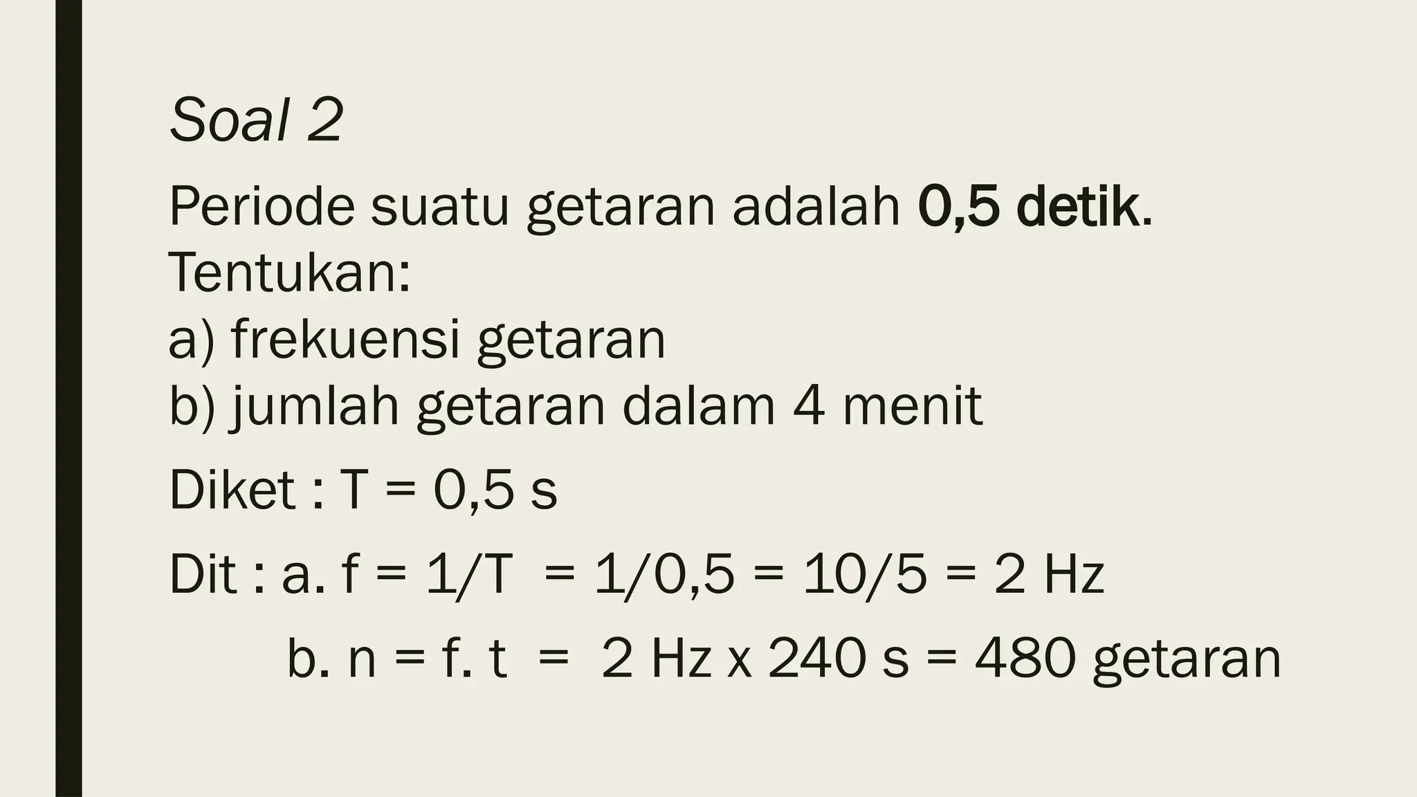 Getaran dan gelombang Materi IPA SMP Kelas 8 | PPTX
