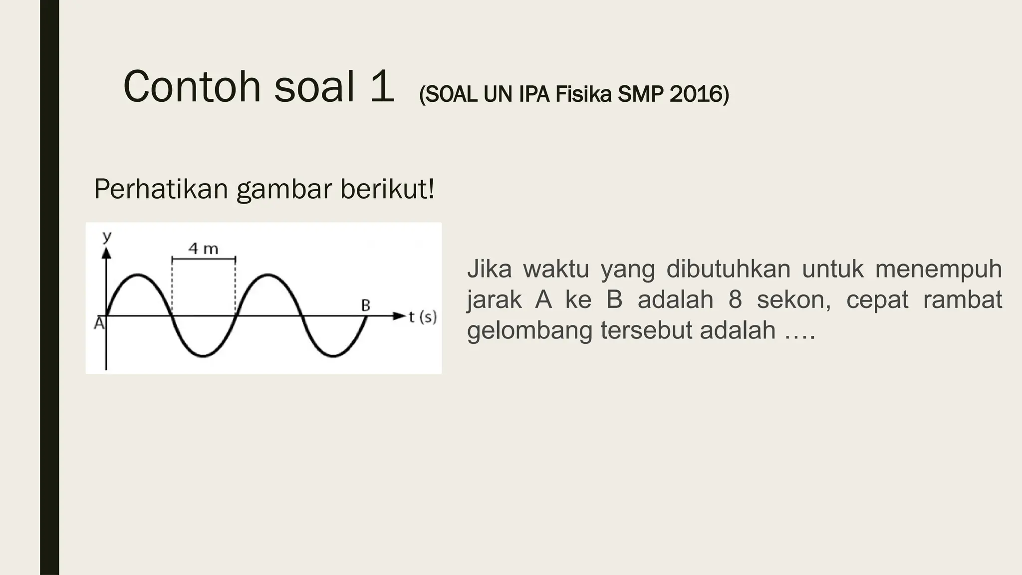 Getaran dan gelombang Materi IPA SMP Kelas 8 | PPTX