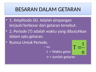 GETARAN_DAN_GELOMBANG. Materi kelas 8pptx | PPT