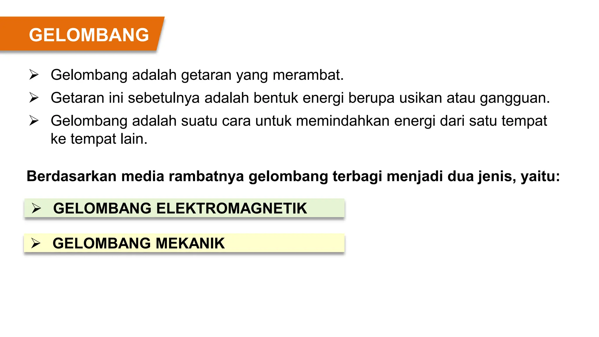 GETARAN, GELOMBANG DAN BUNYI IPA SMP KELAS 8.pptx