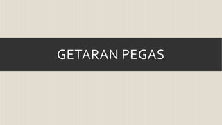 Getaran pegas | PPTX
