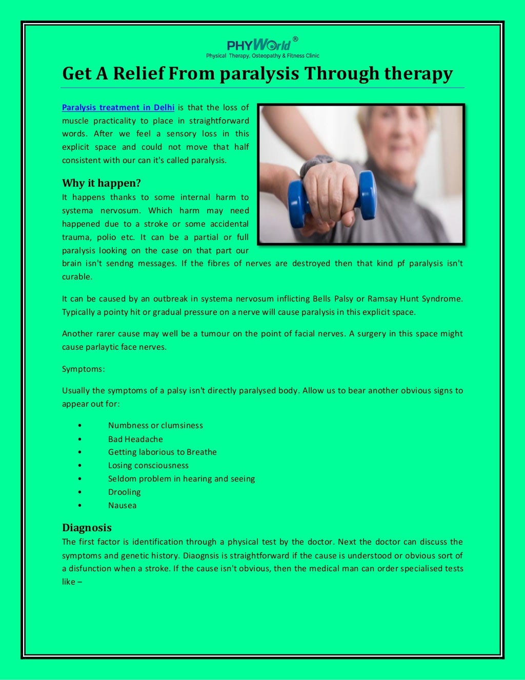 Get a relief from paralysis through therapy