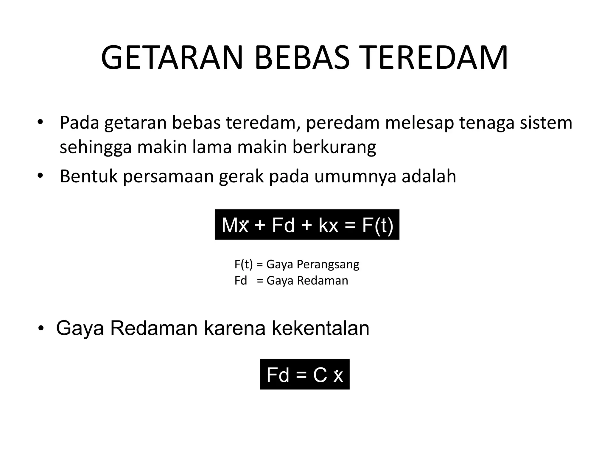 Getaran Bebas Teredam.pptx