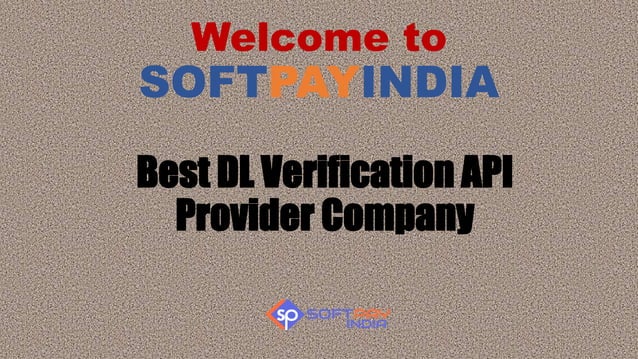 Get best DL Verfication API At Best Price.pptx