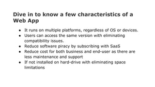 Get better understanding between web app vs cloud app | PPT