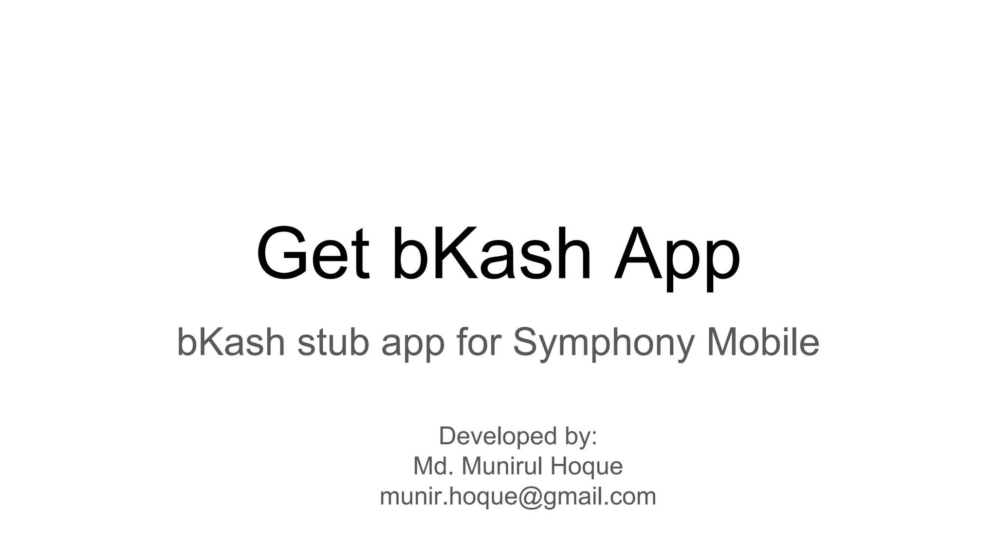 Get bkash app | PPT