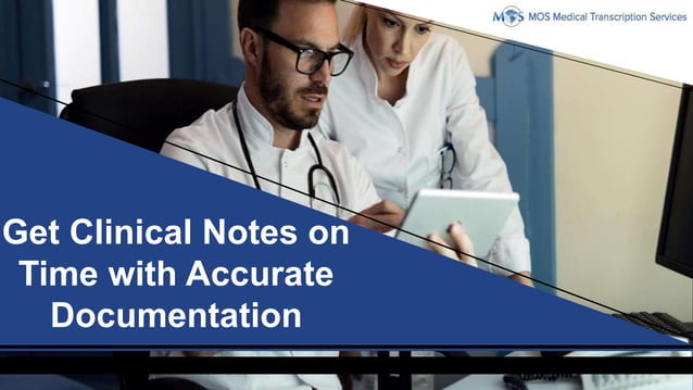 Get Clinical Notes on Time with Accurate Documentation | PPSX