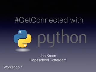 Get connected with python | PPT